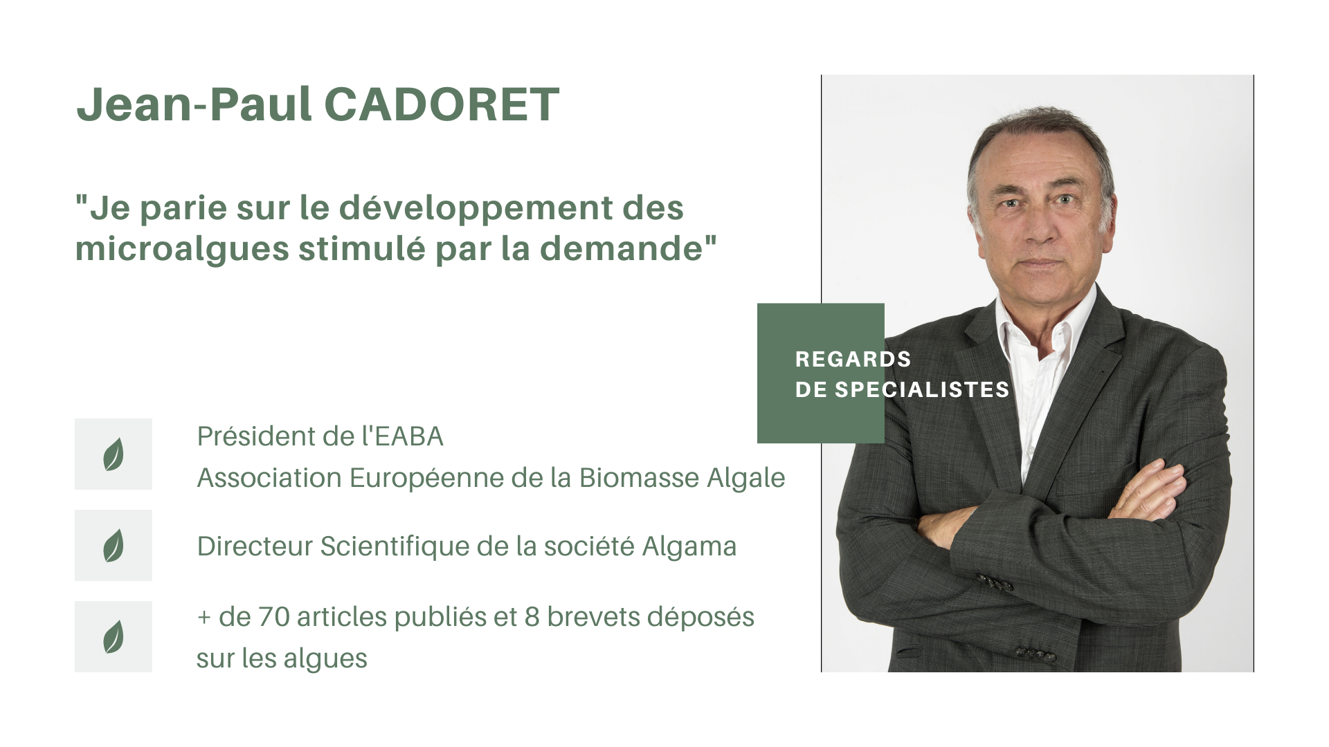 Regards de spécialistes : Jean-Paul Cadoret "Je parie sur le ...